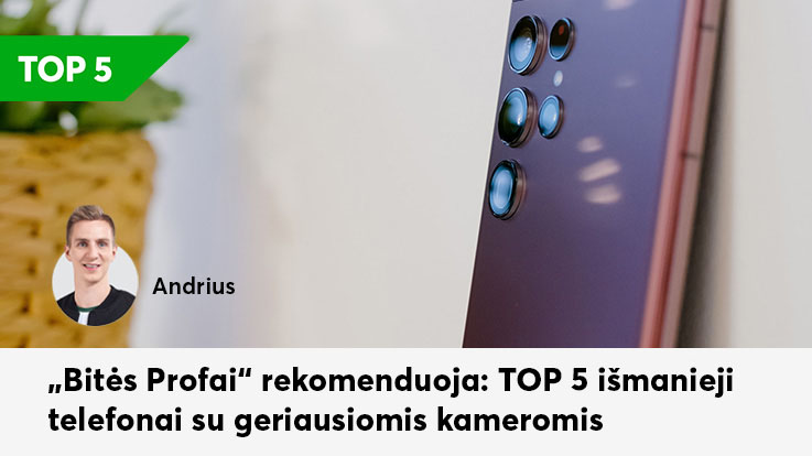 „Bitės Profai“ rekomenduoja: TOP 5 geriausi išmanieji telefonai iki 500 ...